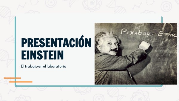 PRESENTACIÓN EINSTEIN | Genially