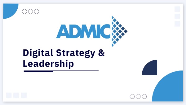 MASTER - ADMiC - Digital Strategy & Leadership