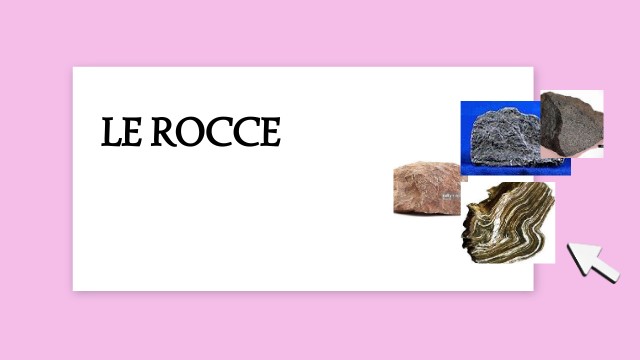 LE ROCCE | Genially