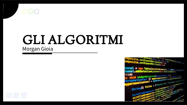 GLI ALGORITMI | Genially