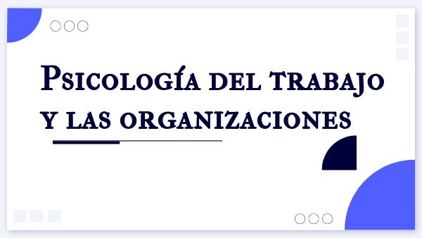 PRESENTACIÓN PSICOLOGIA DEL TRABAJO | Genially