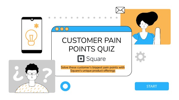 Square Customer Painpoints Game