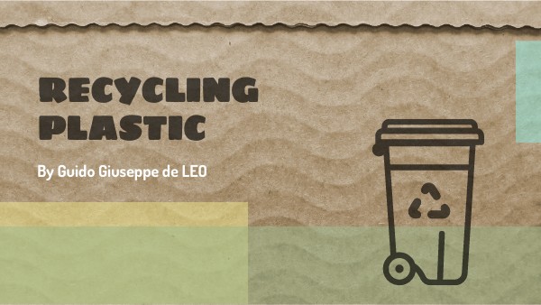 RECYCLING PLASTIC | Genially
