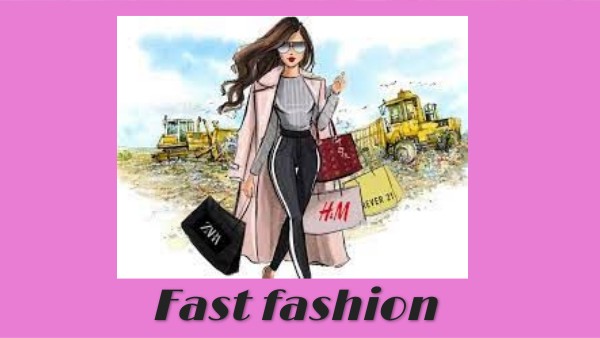 Fast fashion