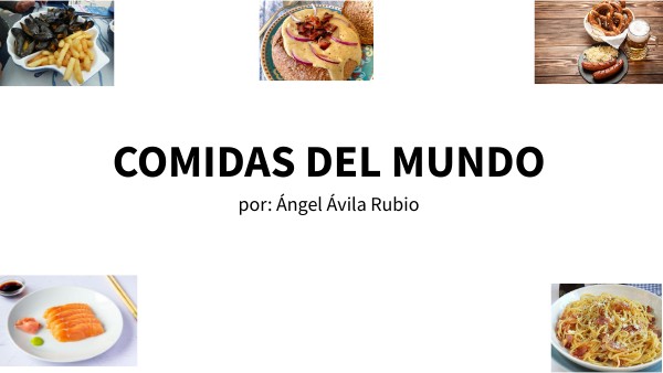 comidas del mundo | Genially