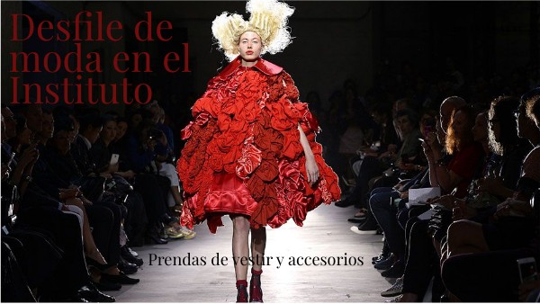 DESFILE DE MODA | Genially