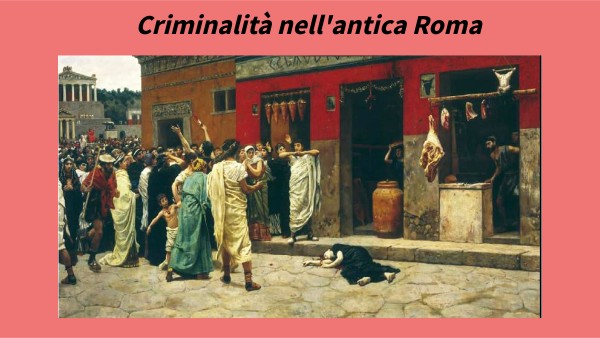 Criminalità nell'antica Roma