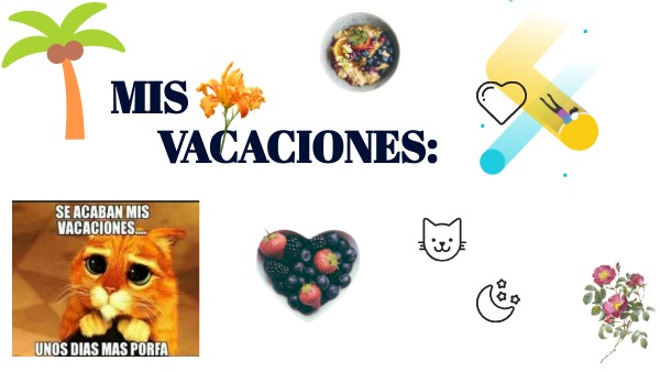 Azereth_PRESENTACIÓN_genially: vAcaciones :( | Genially