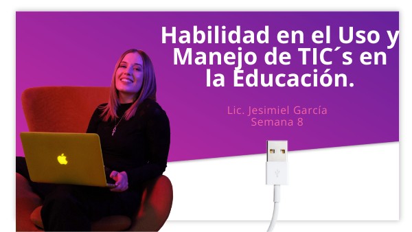 TICS EN LA EDUCACIÓN | Genially