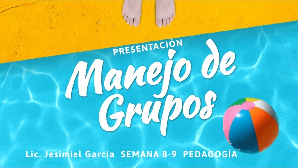 MANEJO DE GRUPOS | Genially