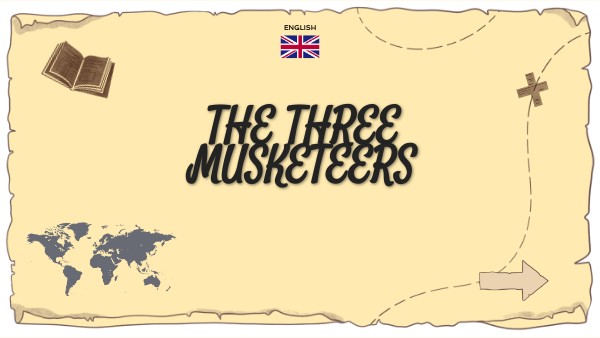 THE THREE MUSKETEERS | Genially