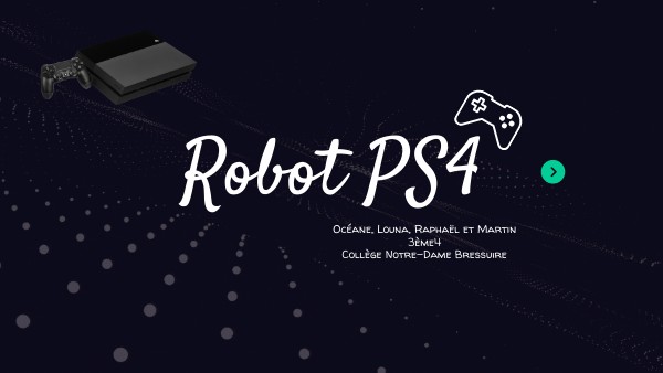 Robot PS4 | Genially