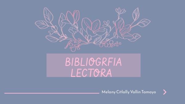 mi bibliográfica lectora | Genially