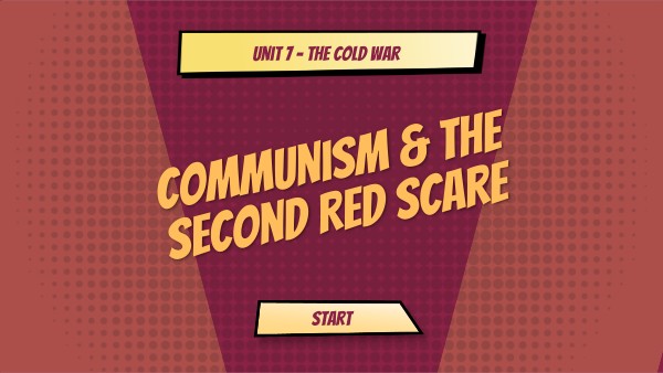Communism & The Second Red Scare | Genially