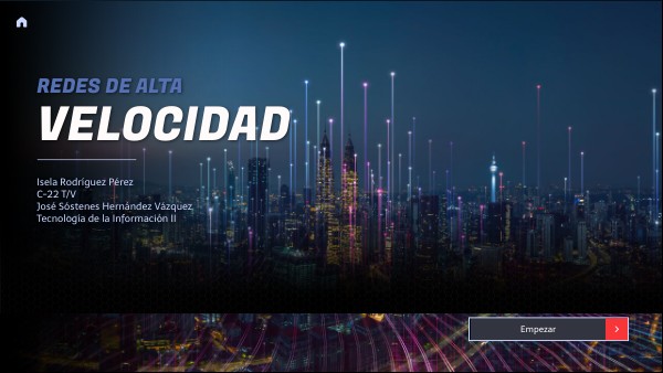 Redes de Alta Velocidad | Genially