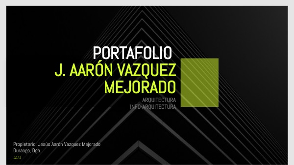 PORTAFOLIO-J. AARON VAZQUEZ M. | Genially