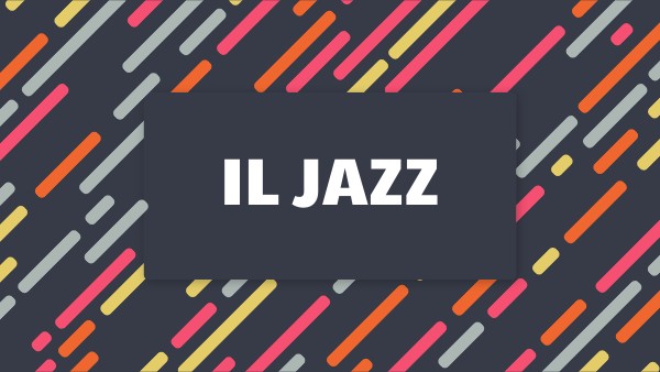 il jazz | Genially