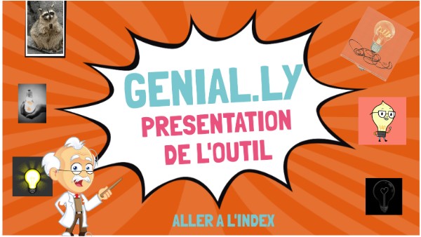 Présentation Genially qu'est-ce que c'est