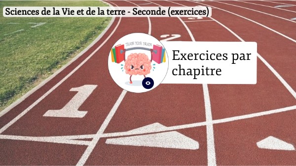 Cours de SVT seconde Exercices | Genially