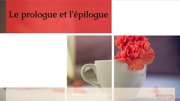 Le prologue et l'épilogue