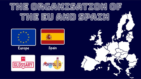 UNIT 4 SOCIAL - UE & SPAIN | Genially