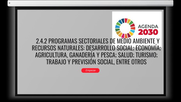 2.4.2 Programas sectoriales de medio ambiente y recursos naturales: de | Genially