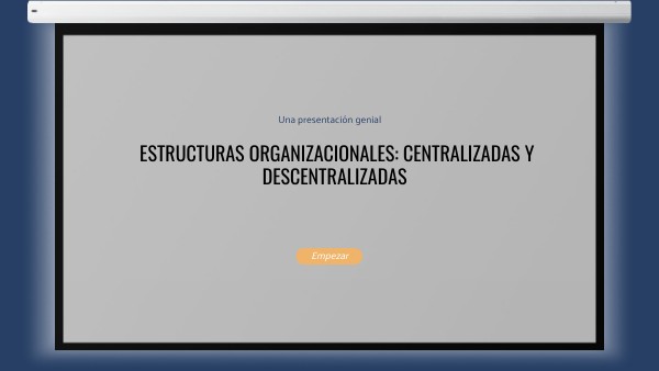 Estructura organizacional | Genially