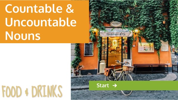 Countable & Uncountable Nouns | Genially
