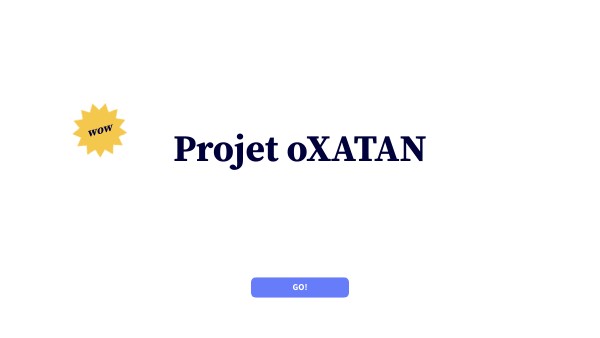 Projet oXATAN Nathan Detriche 3A