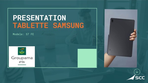 PRESENTATION TABLETTE S7 FE