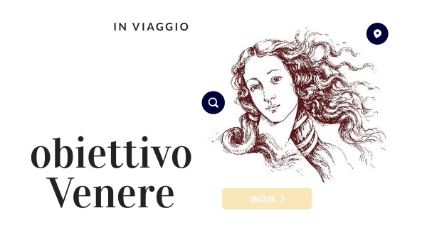 Obiettivo Venere | Genially