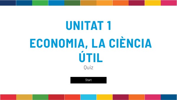 UNITAT : Economia, la ciència útil