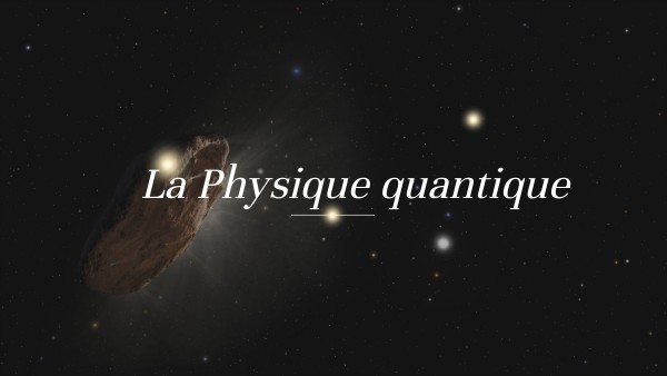 physique quantique | Genially