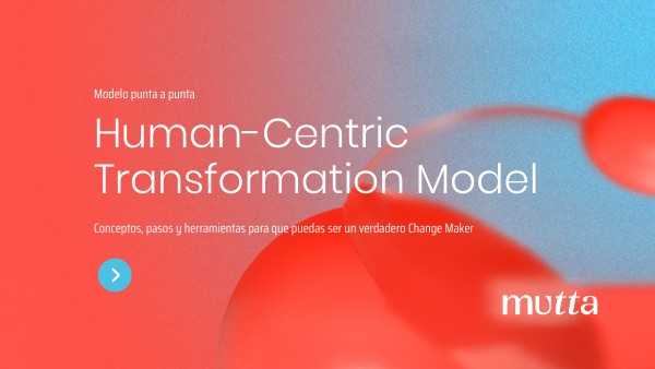 Mutta Human Centric Model Español