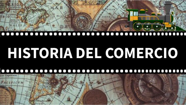 Historia del Comercio