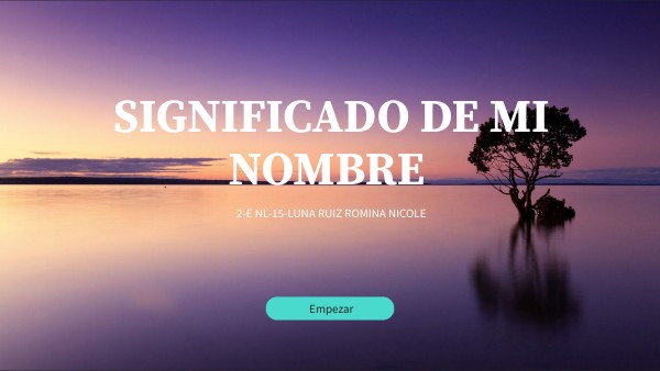 2-E-NL-15-Luna Ruiz Romina Nicole-Significado De Mi Nombre
