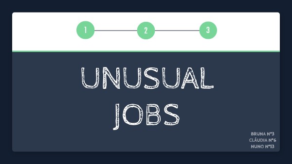Unusual Jobs | Genially