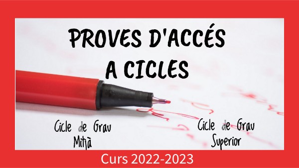 PROVES ACCÉS CICLES FORMATIUS_22_23