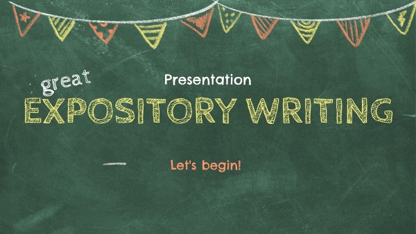 Expository Writing (Presentation)