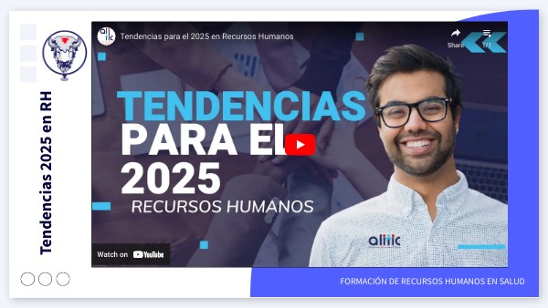 3. Video : Tendencias 2025 en RH | Genially