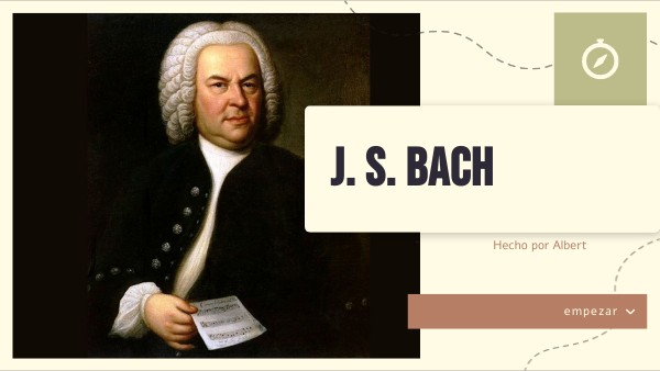 J.S.Bach | Genially