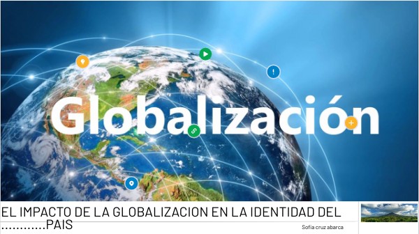 impacto de la globalization | Genially