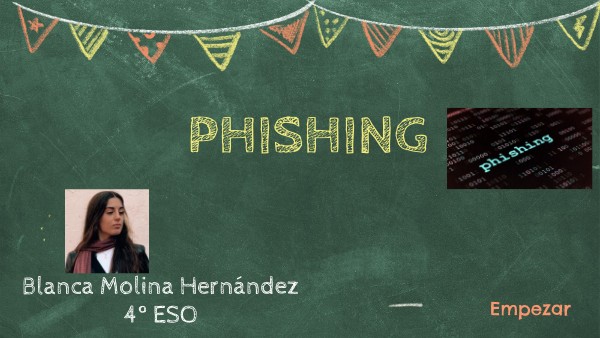 phishing Blanca Molina Hernández | Genially