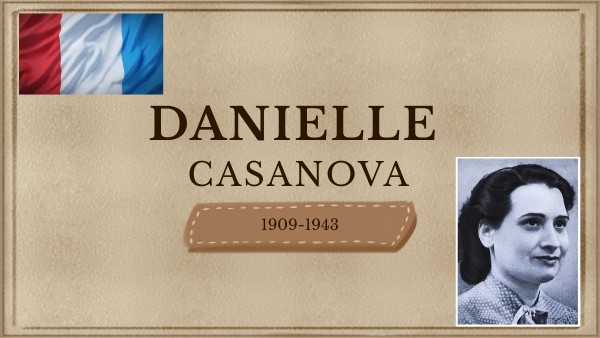 Danielle Casanova | Genially
