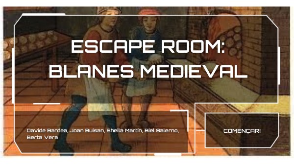 ESCAPE ROOM BLANES MEDIEVAL
