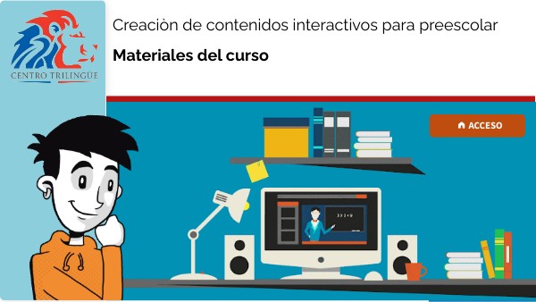 CREACION DE CONTENIDOS INTERACTIVOS PARA PREESCOLAR | Genially