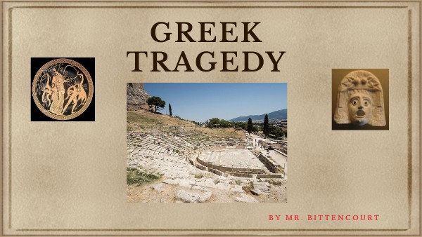 Greek Tragedy | Genially
