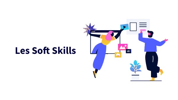 Les Soft Skills | Genially