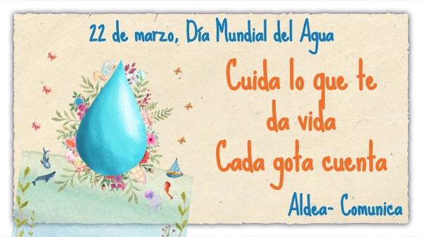 Día Mundial del Agua 22 de marzo | Genially