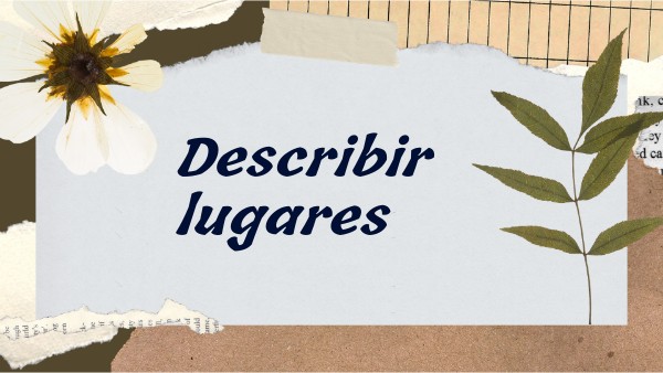 Describir lugares | Genially